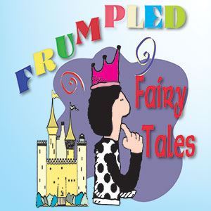 Frumpled Fairy Tales. Eldridge Plays and Musicals